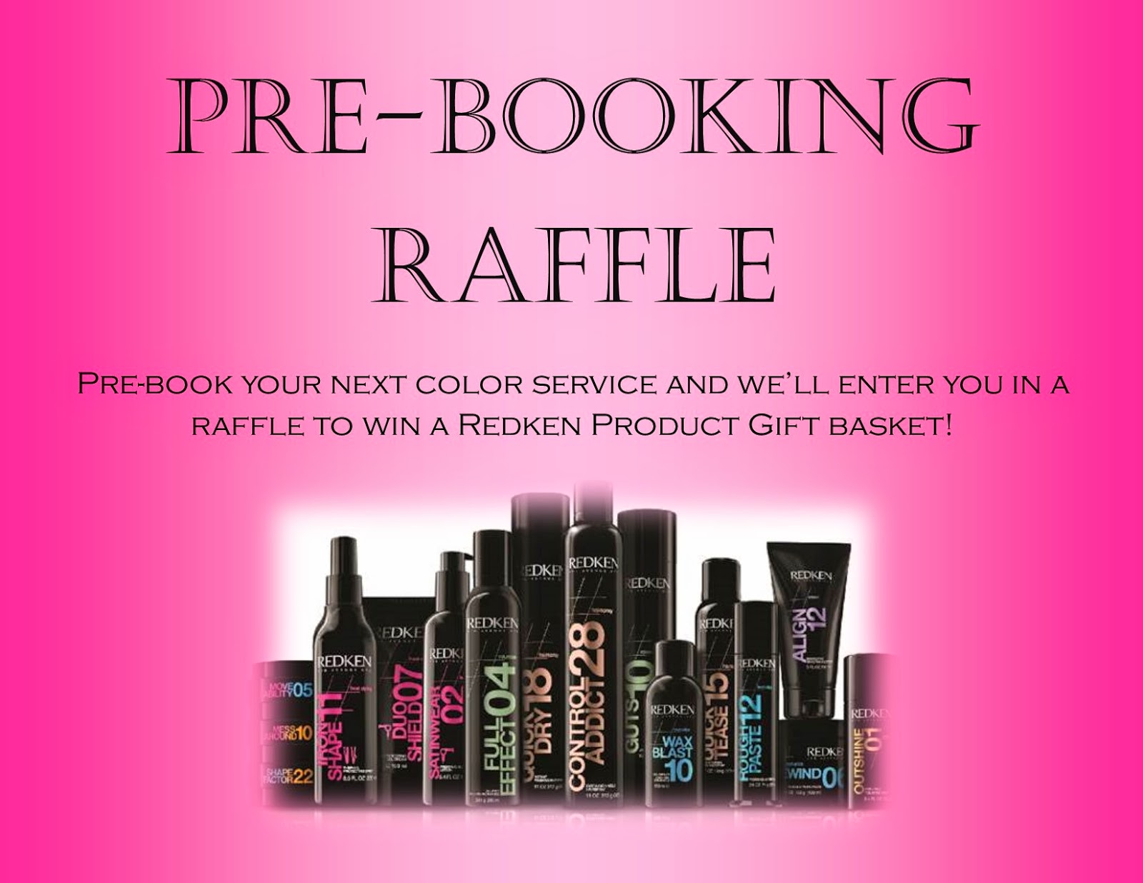 Jacklin K. Salon: Redken Pre-Booking Raffle!