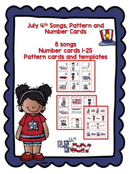 July 4th Songs, Number and Pattern Cards ~ Preschool Printables