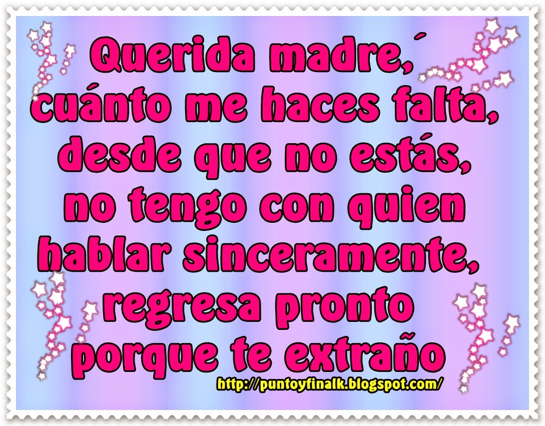 Punto y Final: TE EXTRAÑO MAMA