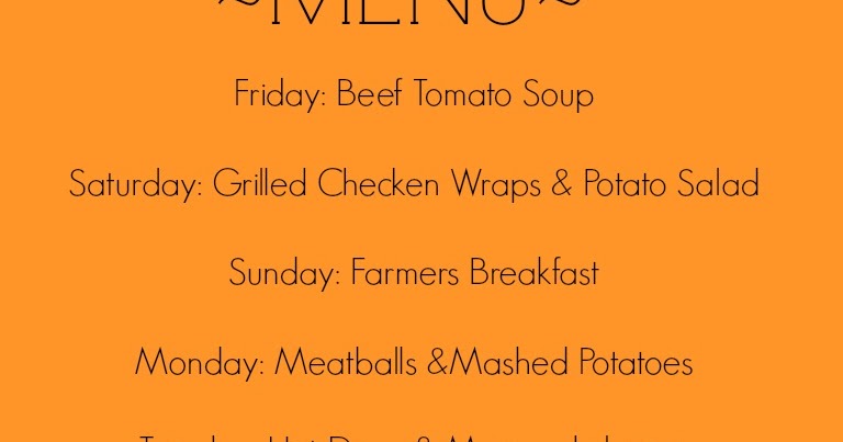 A Chick Who Can Cook: Menu of the week