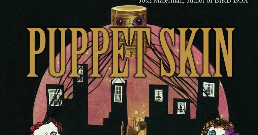 Danger Slater: New Book - PUPPET SKIN - Preorder Now Up!