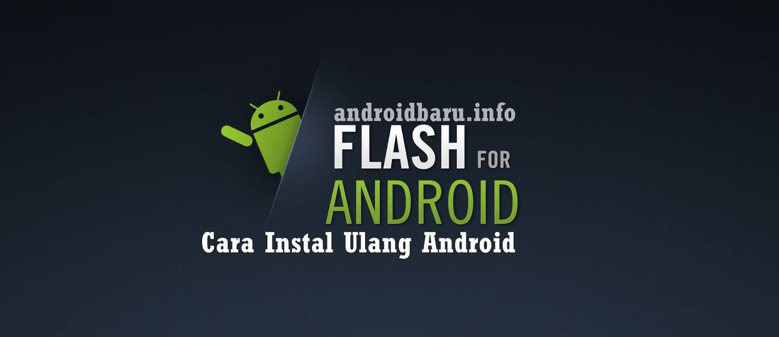 CARA FLASH HP ANDROID | Ardiansyah97