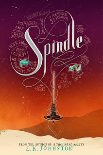 The Eater of Books!: Blog Tour and Giveaway: Spindle by E.K. Johnston