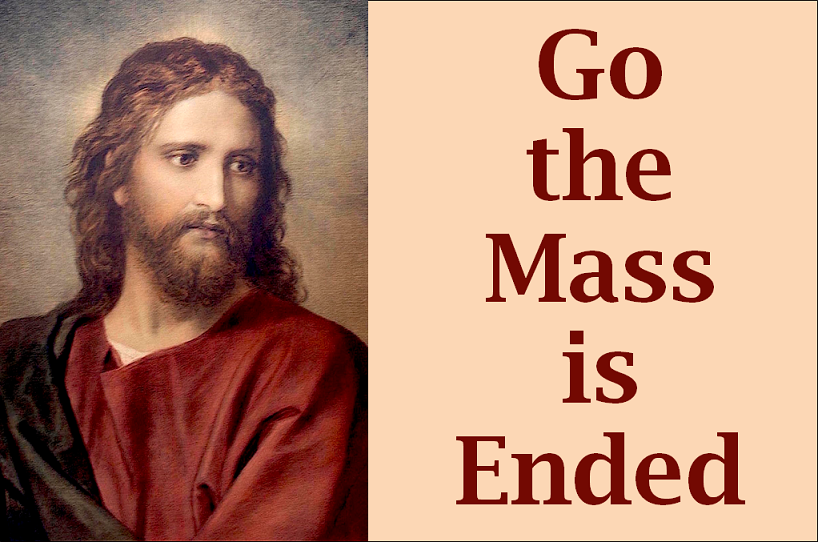 Go The Mass Is Ended Children Of The Lord GodSongs go-the-mass-is-ended-children-of-the-lord-godsongs