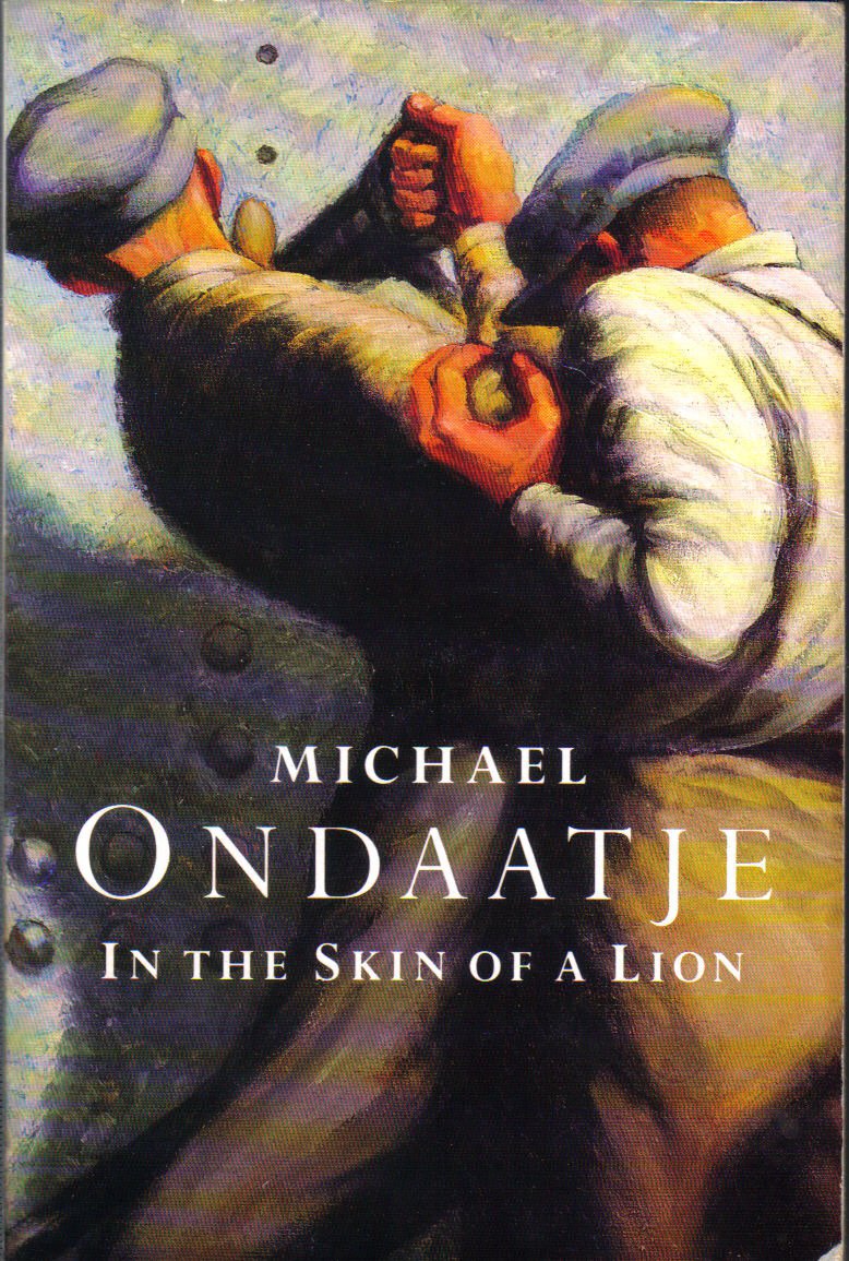DRAGON: Rereading / In the Skin of a Lion by Michael Ondaatje