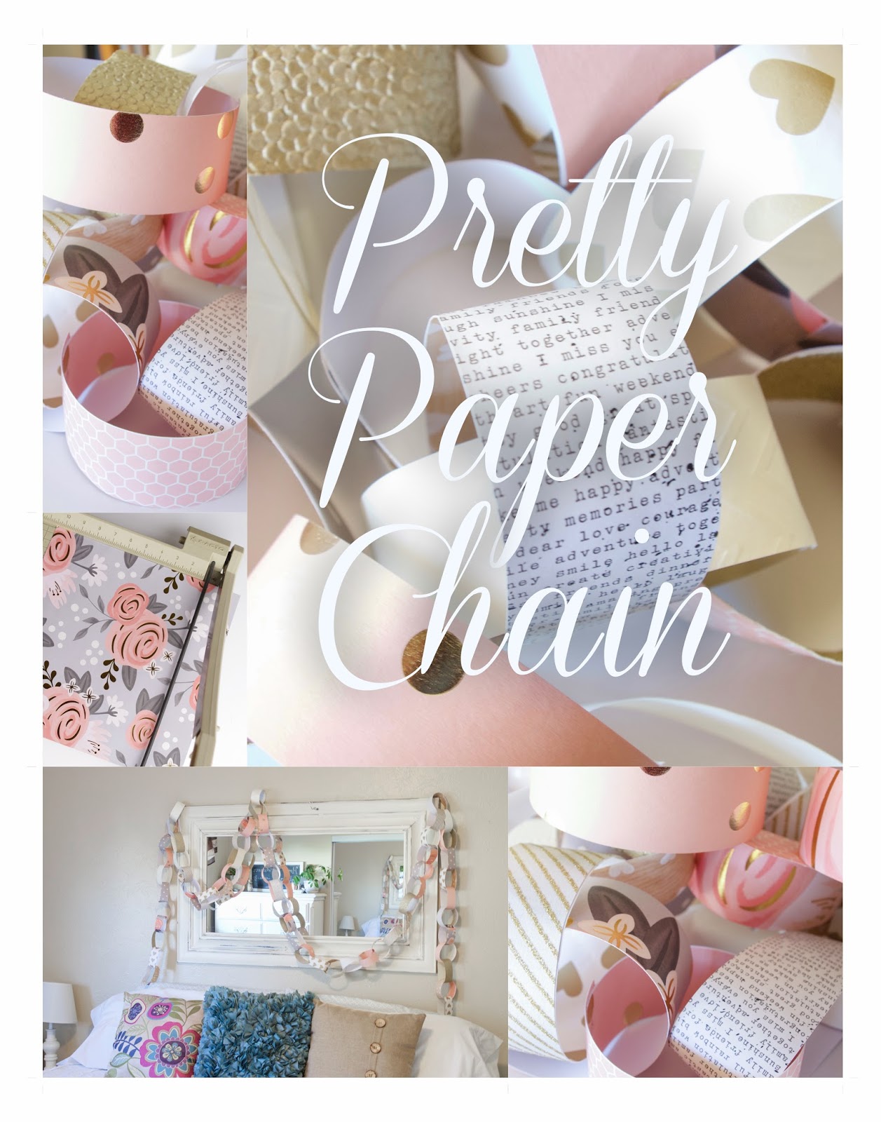 Home Sweetly Home: Pretty Paper Chain