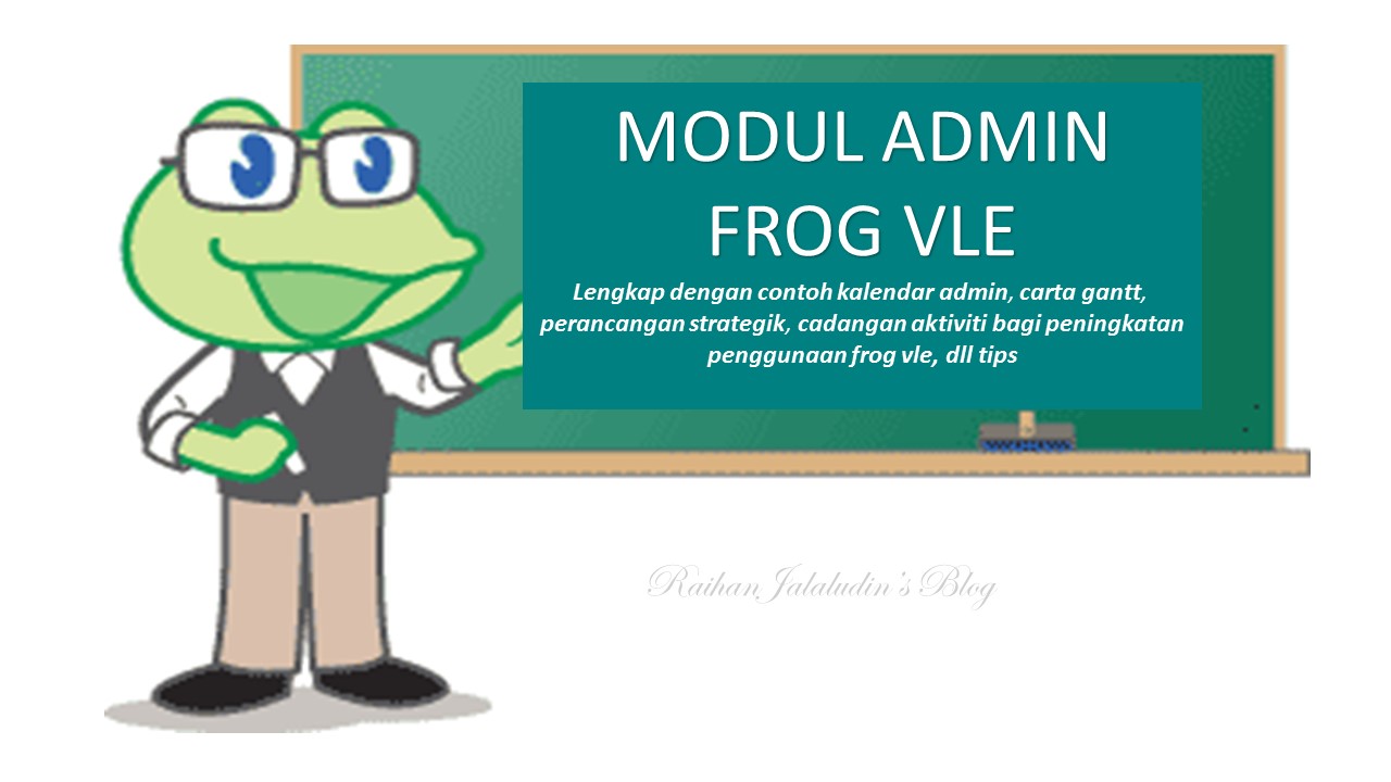Modul Khas Untuk Admin Frog VLE - Raihan Jalaludin's Blog