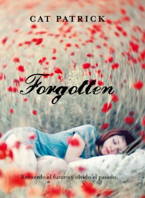 Niebla Misteriosa : Reseña; Forgotten - Cat Patrick