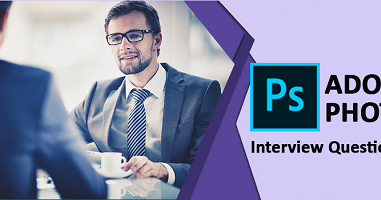 Best Adobe Photoshop Interview Questions and Answers | Job Interview ...