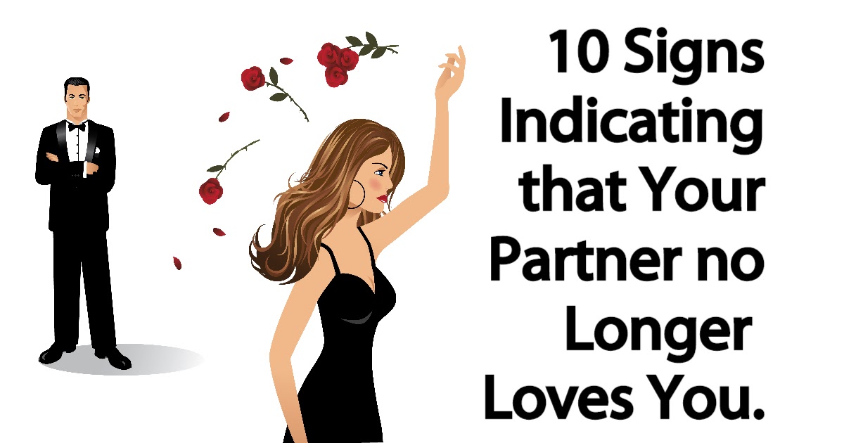 Mesmerizing Words: 10 Signs Indicating that Your Partner no Longer ...