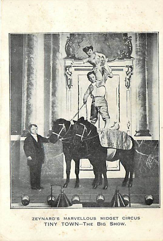The Circus "NO SPIN ZONE": Zeynard's Marvelous Midget Circus
