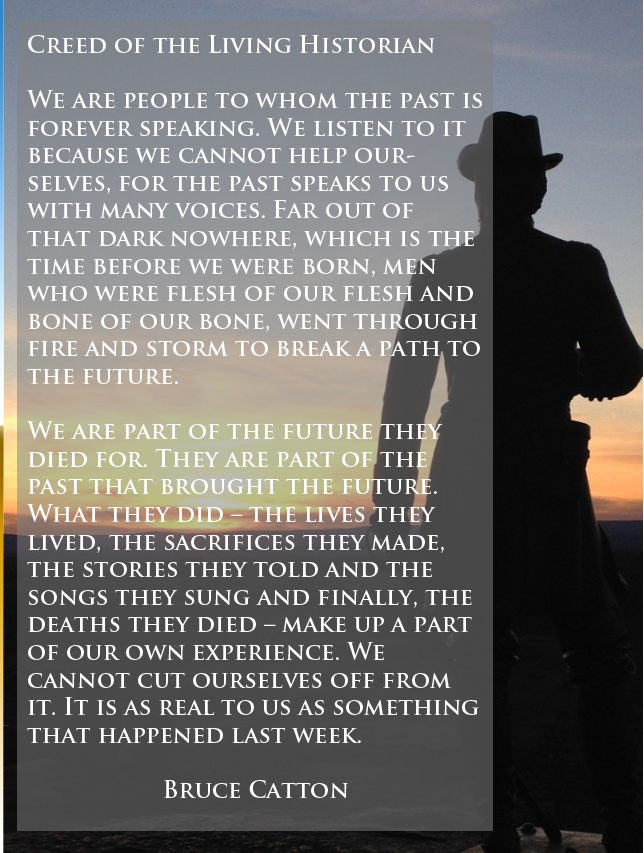 The Company 'Q' Dispatches: Living Historian's Creed