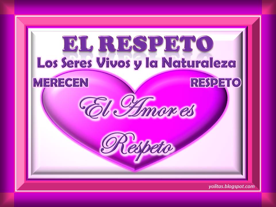 EL RESPETO: otra definición