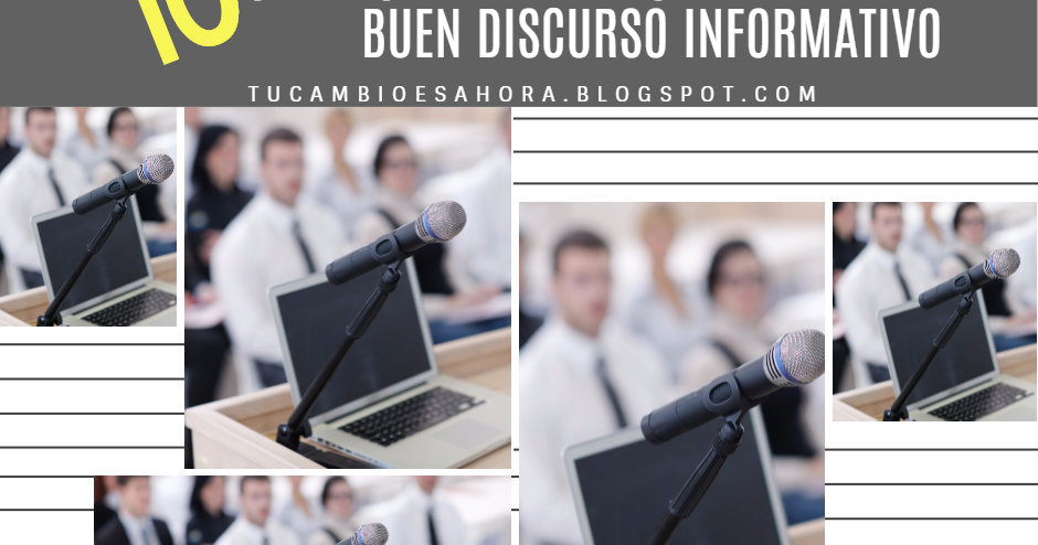 10 claves para dar un buen discurso informativo | Tu Cambio Es Ahora