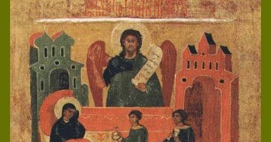 ORTHODOX CHRISTIANITY THEN AND NOW: Synaxarion for the Nativity of the ... ORTHODOX CHRISTIANITY THEN AND NOW: Synaxarion for the Nativity of the ...