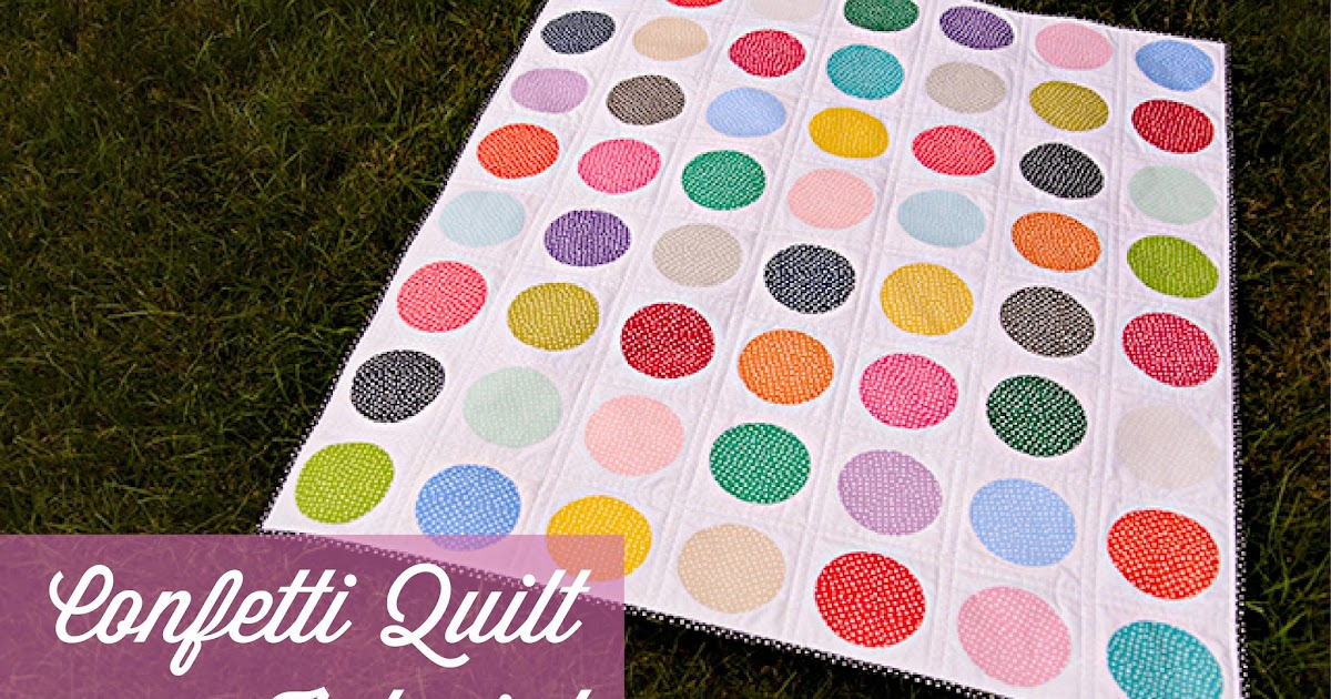 Bijou Lovely: Confetti Quilt Tutorial.