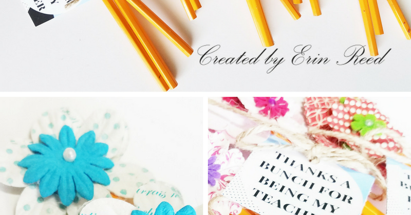 Erin Reed Makes: DIY Pencil Flower Bouquet Teacher Gifts with FREE ...