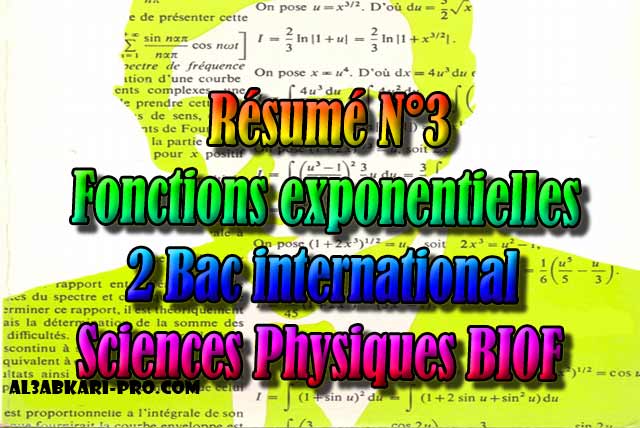 Résumé N°3 fonctions exponentielles, sciences physiques biof, 2 bac ...
