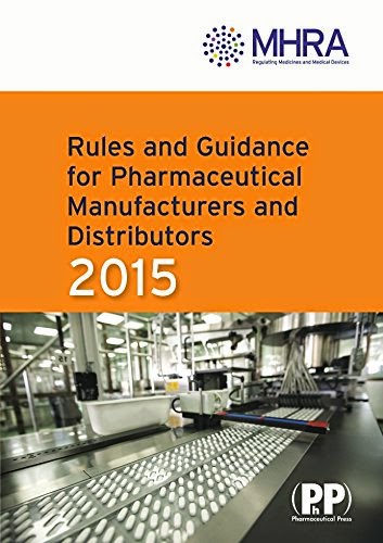 Rules and Guidance for Pharmaceutical Manufacturers and Distributors ...