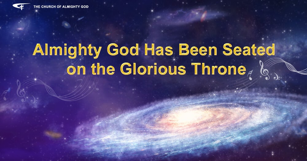 Praising Almighty God : The Hymn of God's Word | Almighty God Has Been ...