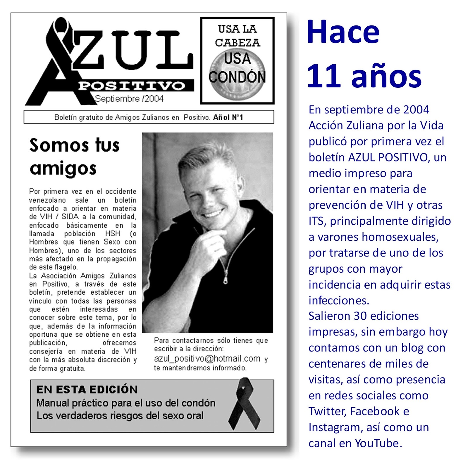 AZUL POSITIVO: A 11 años del primer boletín Azul Positivo
