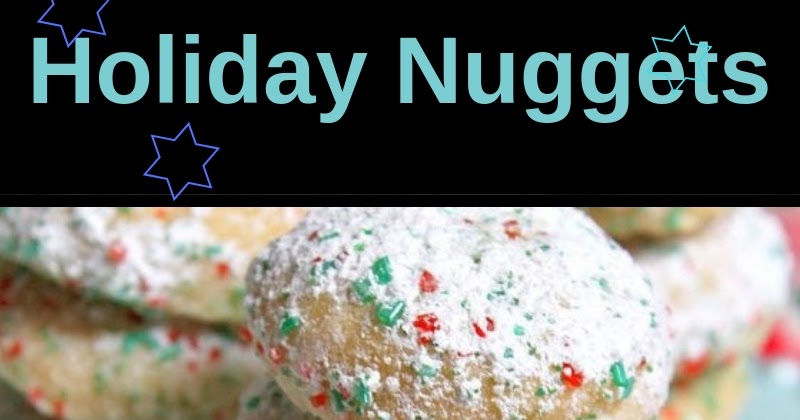 Holiday Nuggets Recipe #christmas #cookies | Nova Tasty Recipes