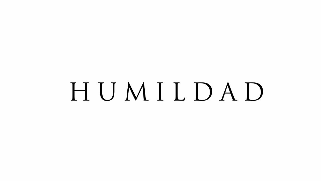 La grandeza de la humildad...