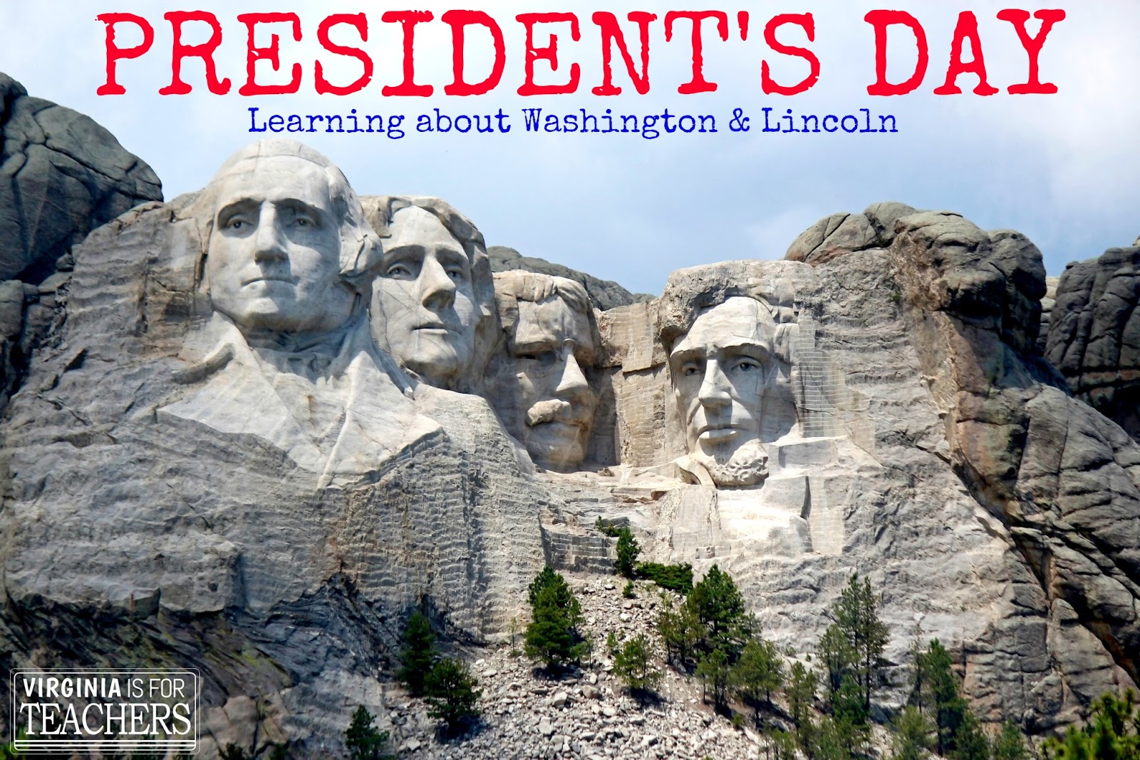 President's Day, FREEBIE, & GIVEAWAY | Virginia is for Teachers