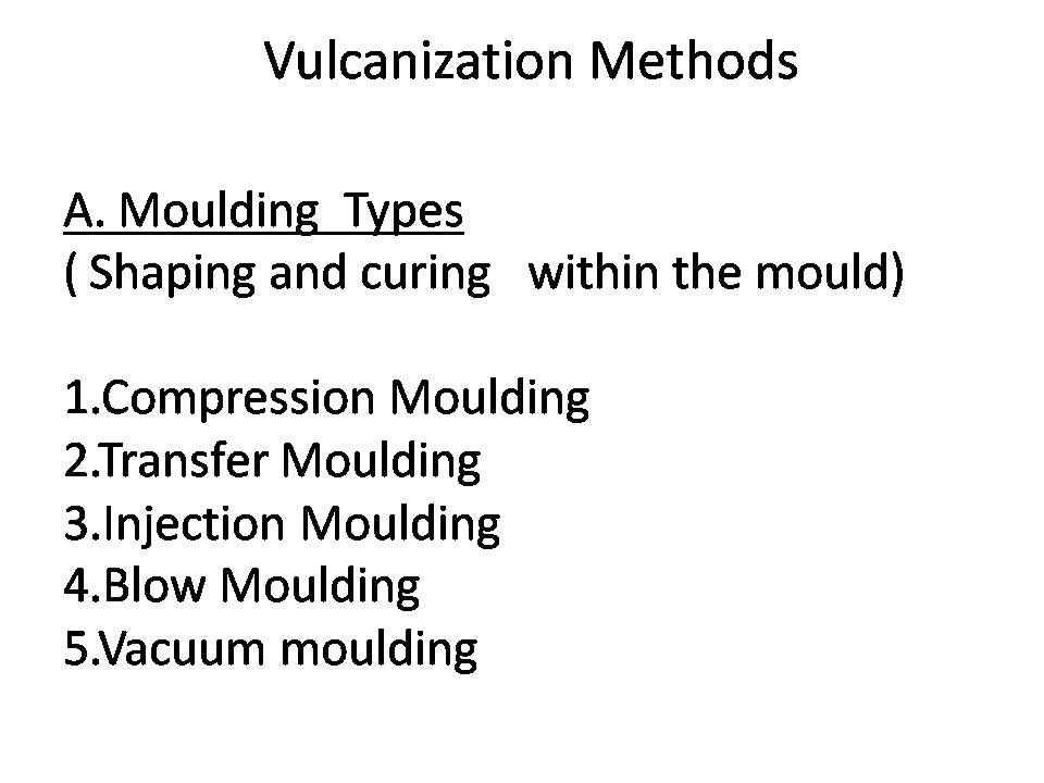 Vulcanization Techniques