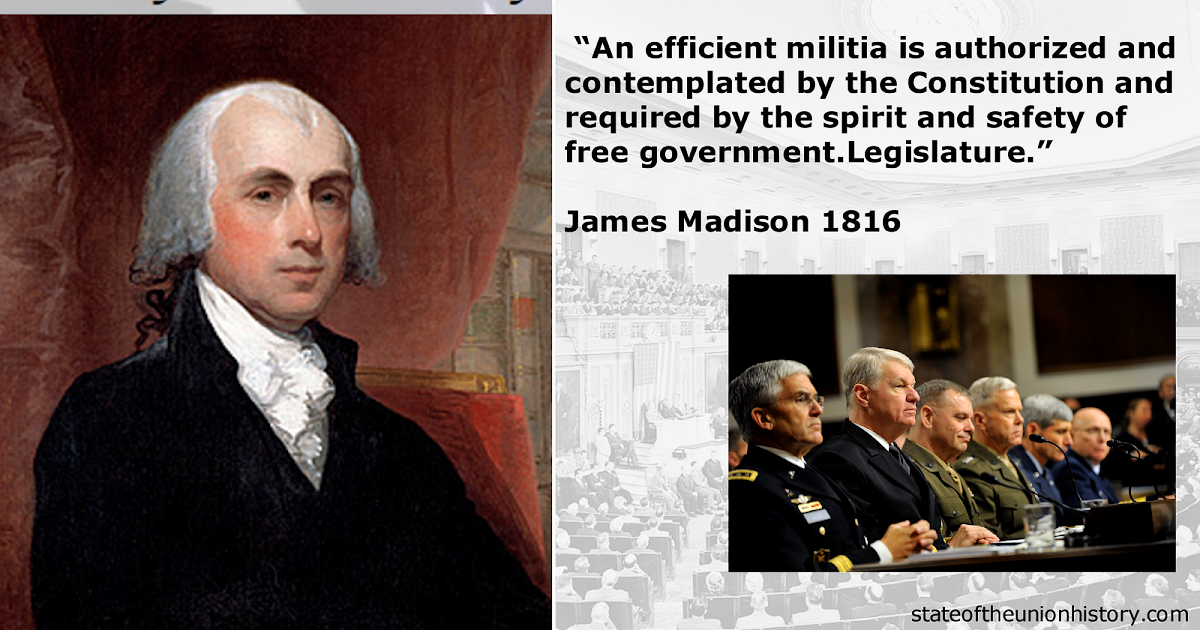 State of the Union History: 1816 James Madison - Committees on Military ...