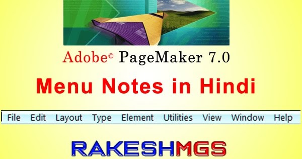 Adobe PageMaker 7.0 Complete All Menu Full Notes in Hindi - RakeshMgs