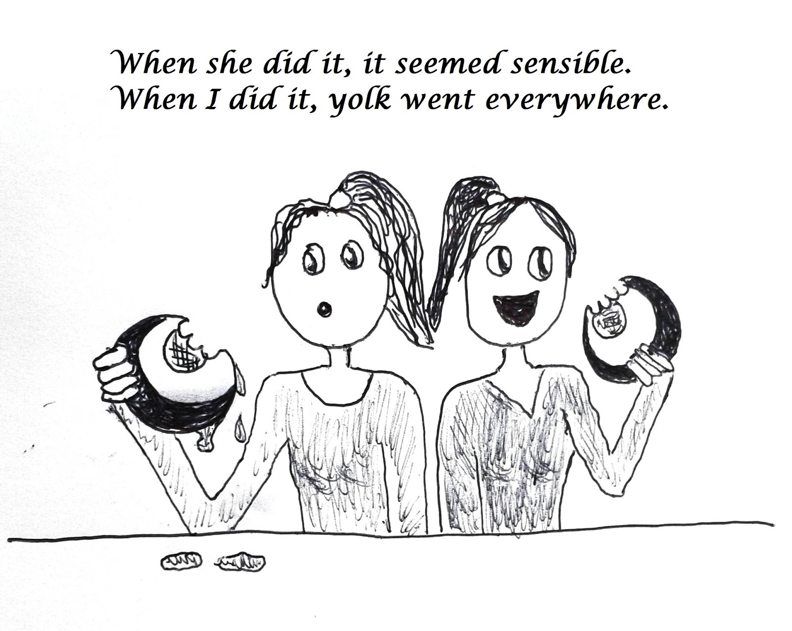 My Life Doodled: Being ladylike is difficult