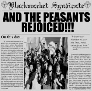 C'mon and Cheer Me Up!: Blackmarket Syndicate - And the Peasants Rejoiced
