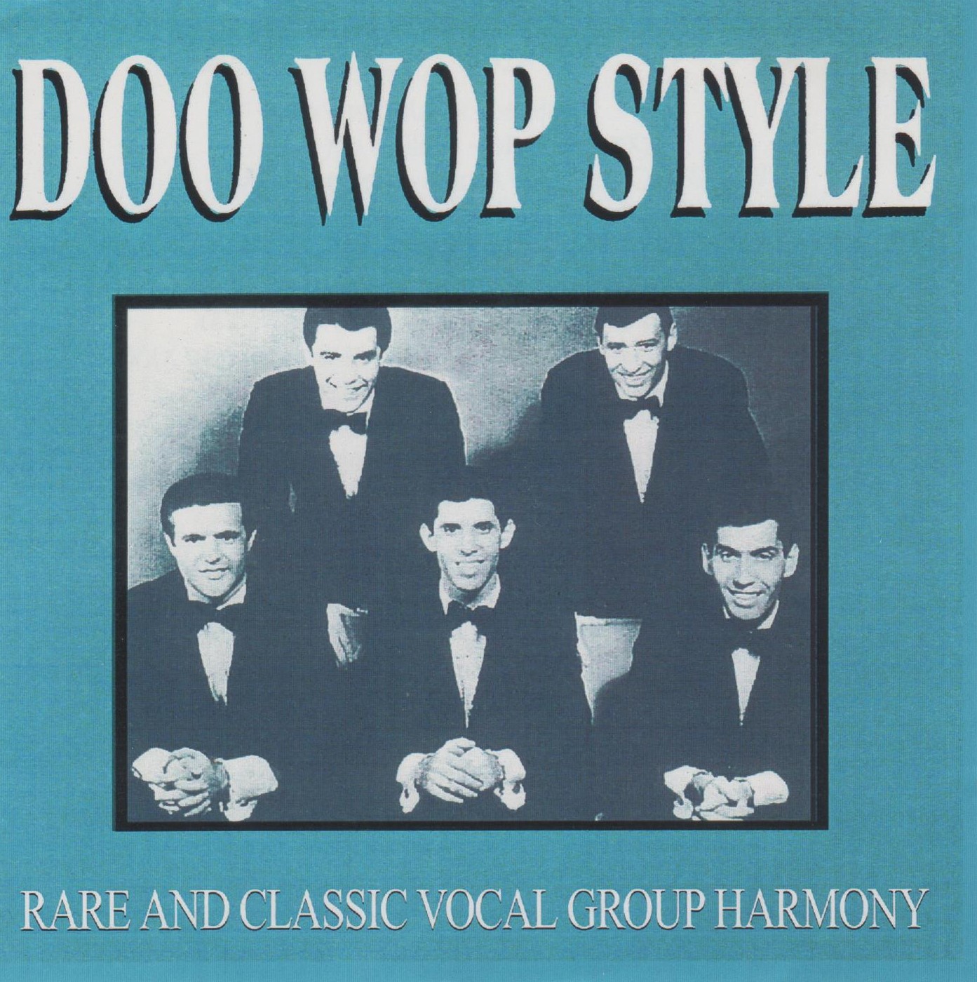 Doo Wop n Soul Oldies: Doo Wop Style