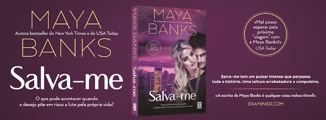 Sinfonia dos Livros: Novidade TopSeller | Salva-me | Maya Banks