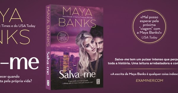 Sinfonia dos Livros: Novidade TopSeller | Salva-me | Maya Banks