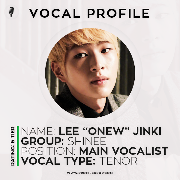 Onew (SHINee): Vocal Profile - Profile Kpop – Vocal and rap skills with profiles and rankings