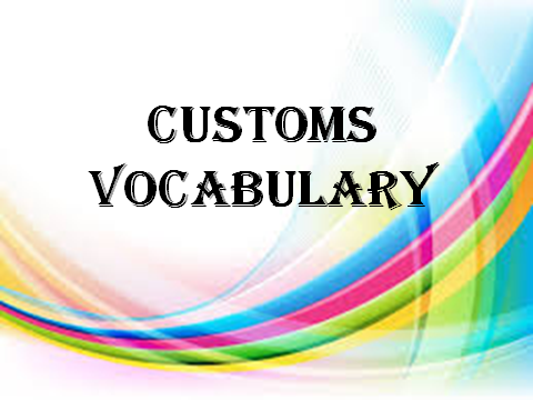 customs vocabulary