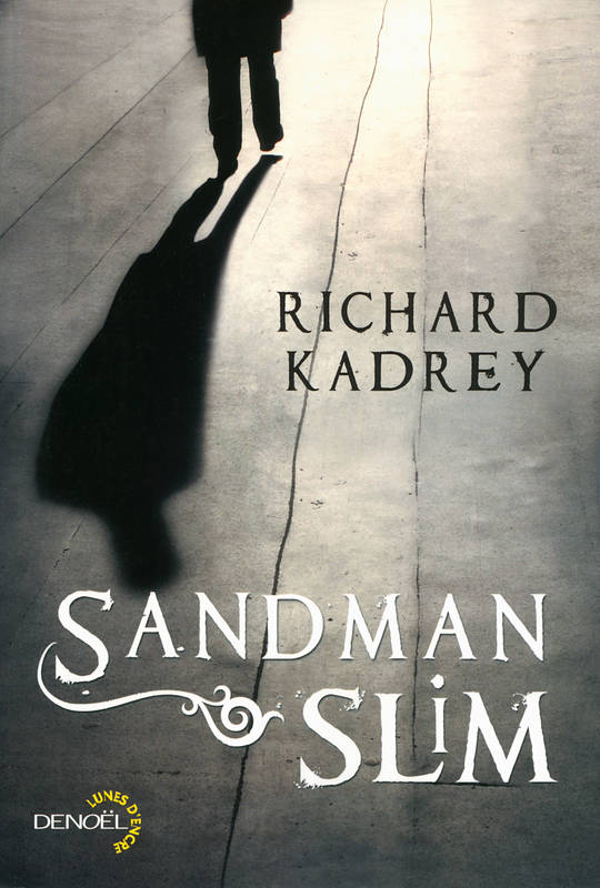 De livres en livres: Sandman Slim, tome 1 de Richard Kadrey