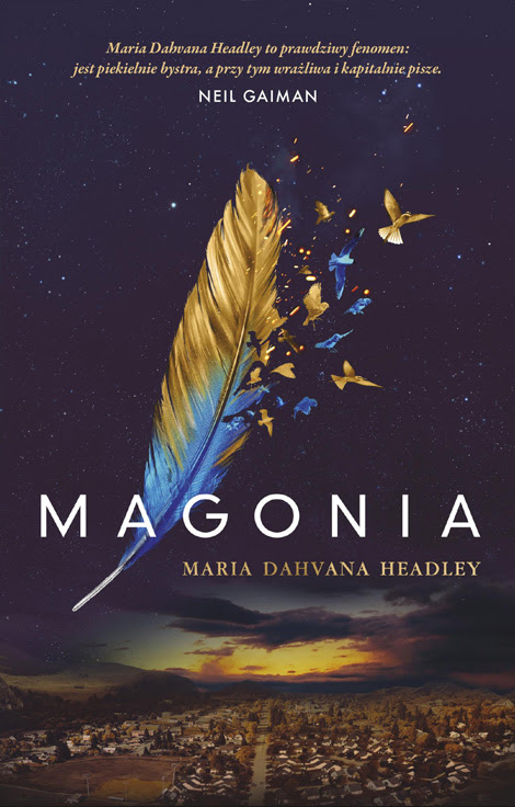 "Magonia" Maria Dahvana Headley - recenzja | Za półką z książkami...
