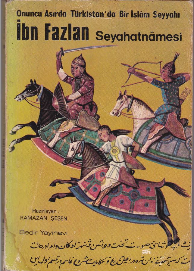 ibn-i Fadlan - Seyahatname - birsurukitap