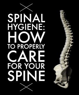 Spinal Hygiene: How to Properly Care for Your Spine ~ Complete Chiropractic