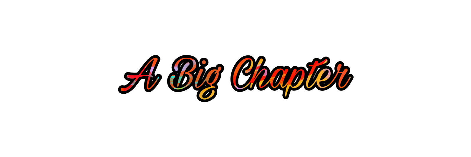 A Big Chapter