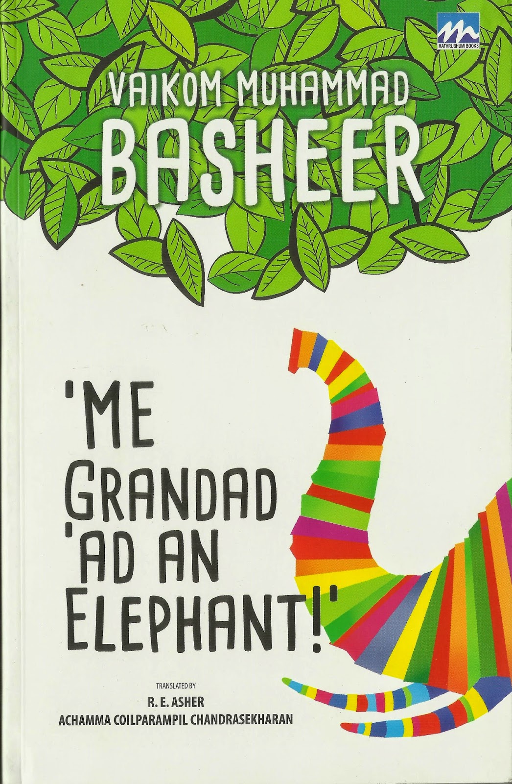 jaisiri: Vaikom Muhammad Basheer … another out-of-print book resurfaces ...