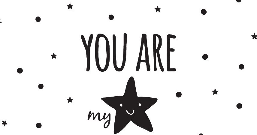 You will always be my Star