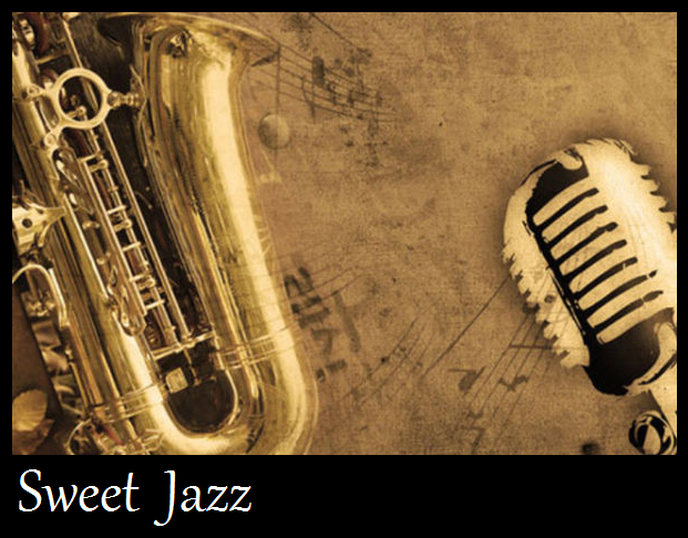 All The Right Reasons...: SWEET JAZZ