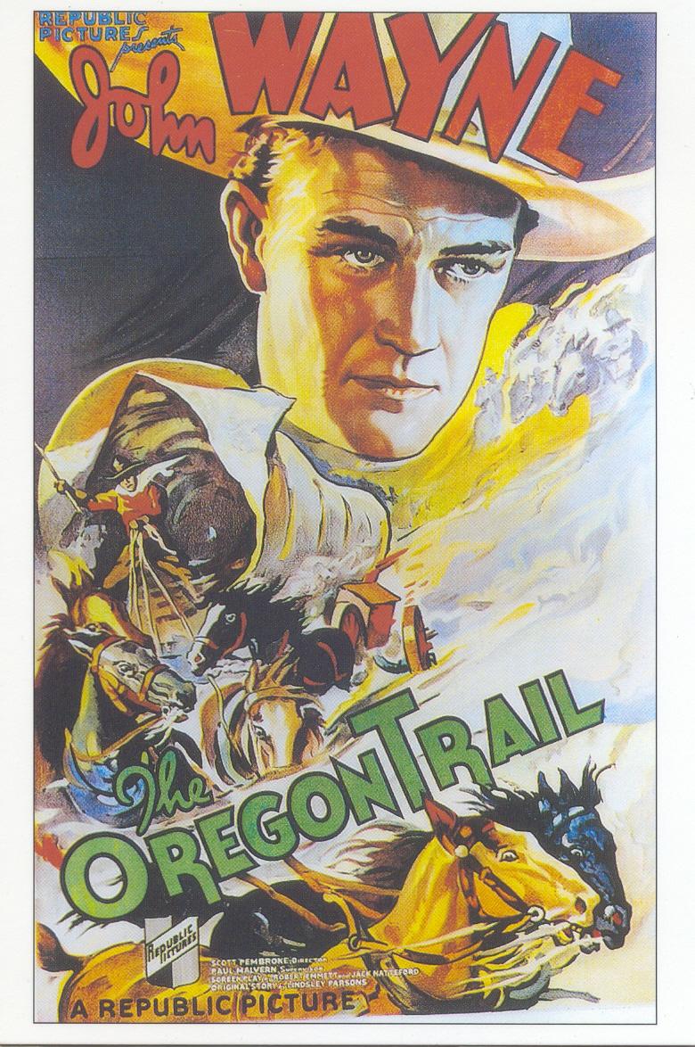 My Picture Postcards: John Wayne in The Oregon Trail