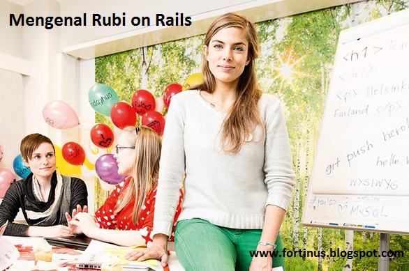 Pengenalan Ruby on Rails Beserta Contoh - Fortinus Blog