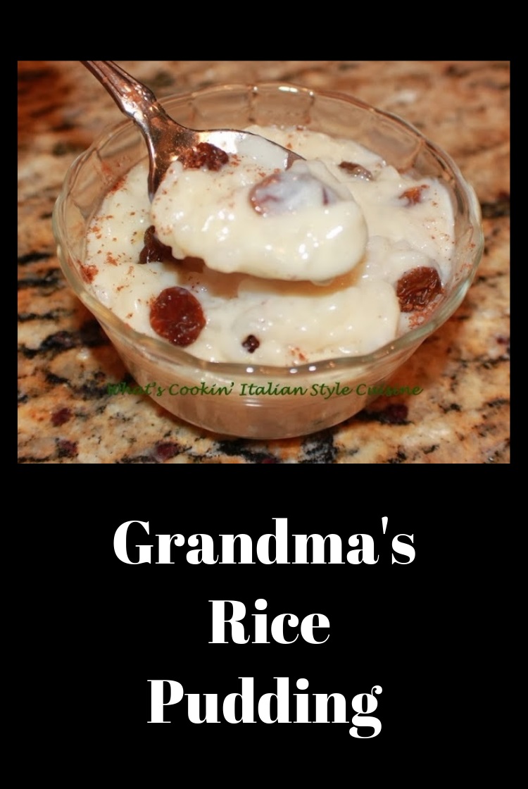 Grandma's Italian Style Rice Pudding | What's Cookin' Italian Style Cuisine