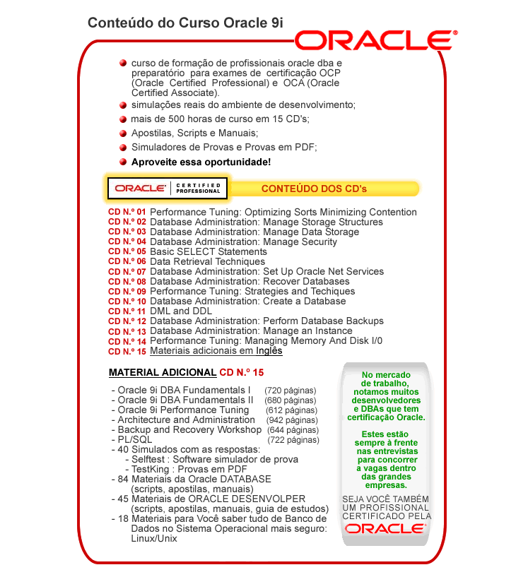 ASG INFORMATICA: Video-aula Curso Completo de Certificação Oracle 9i